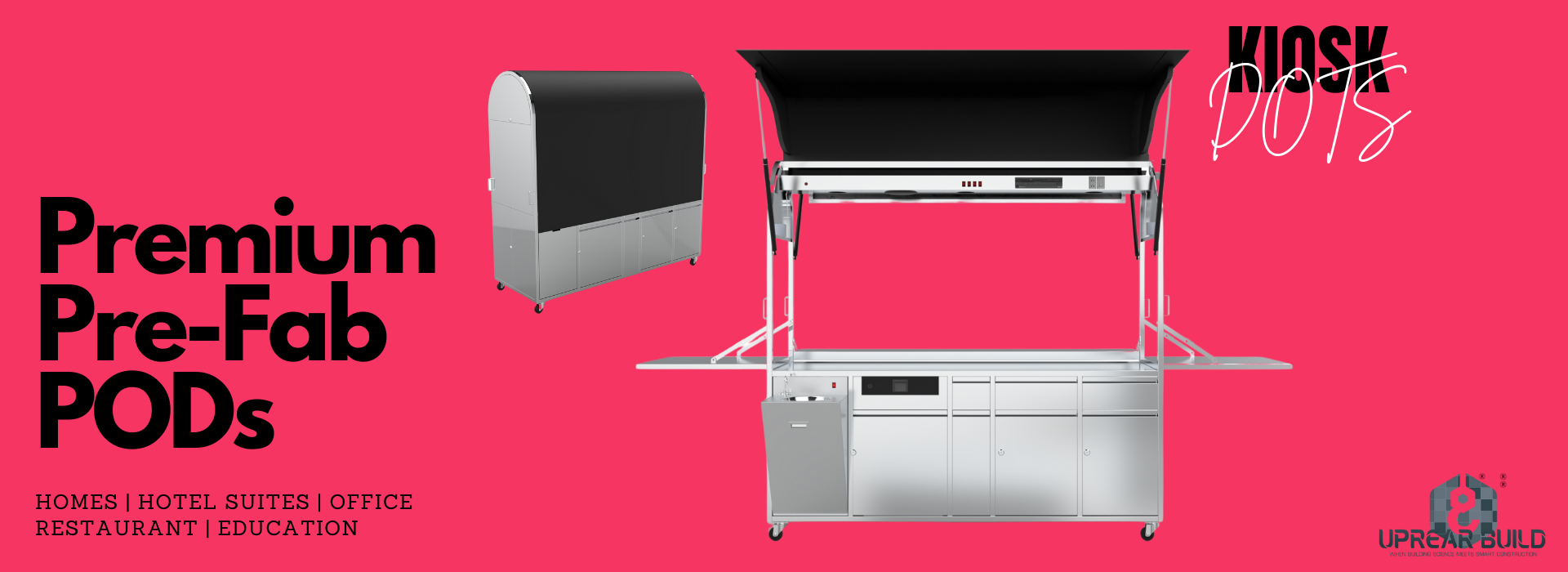 KIOSK – Uprear Build Pvt Ltd